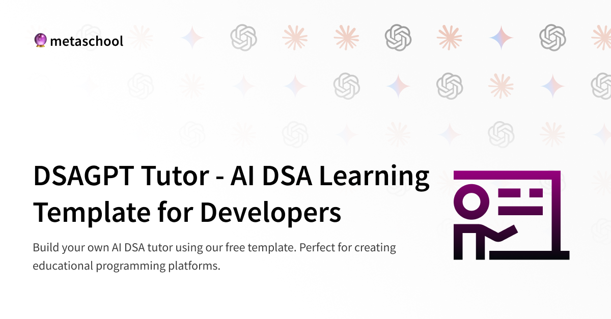 Build an AI-Powered DSA Learning Platform | Free Template for Developers